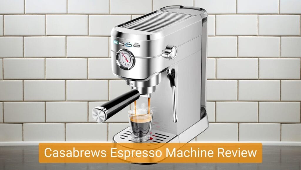 Casabrews Espresso Machine CM5418 Review: Is It Worth It?